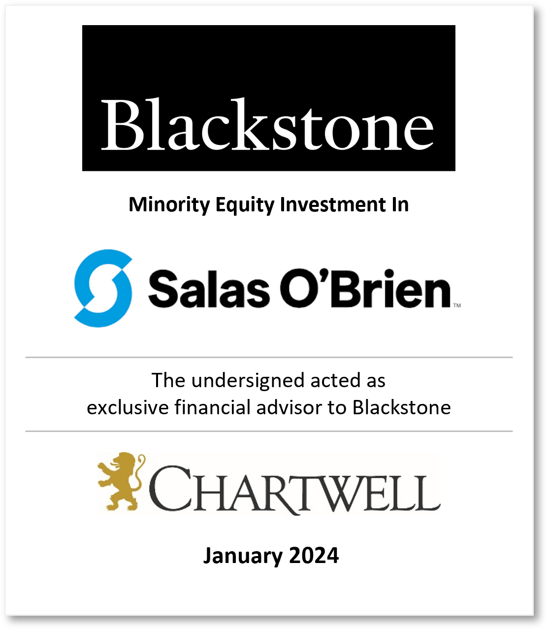 Chartwell Advises Blackstone on Minority Equity Investment in Salas O ...